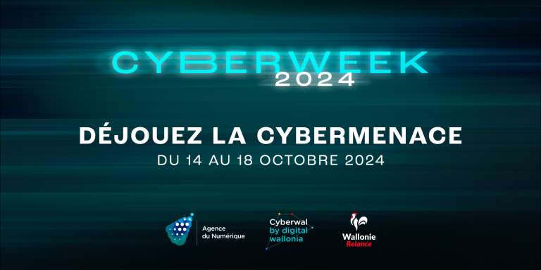 Cyberweek 2024 - Déjouez la cybermenace - Belgium's Cyber Security ...